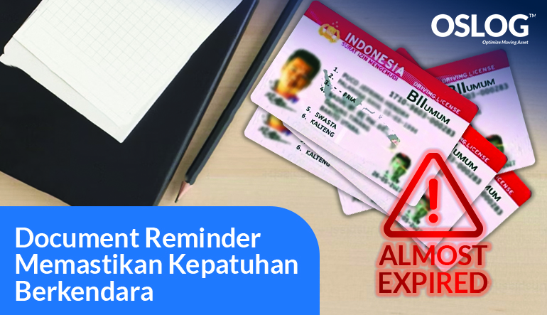 Document Reminder: Memastikan Kepatuhan Berkendara - Integrasia Utama Document Reminder: Memastikan Kepatuhan Berkendara - Integrasia Utama